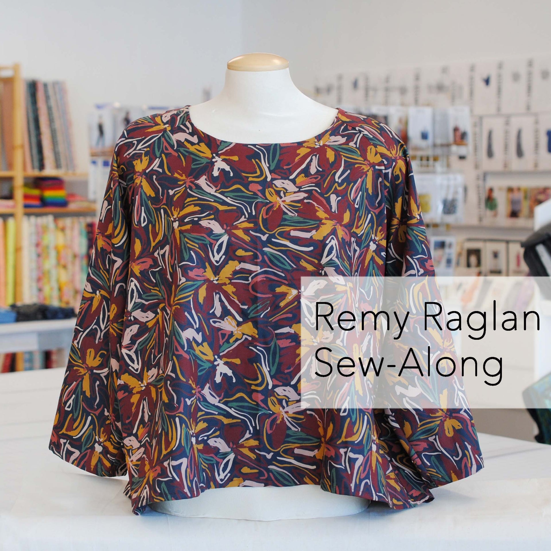 Remy Raglan - Sew Along – Fabrications Ottawa