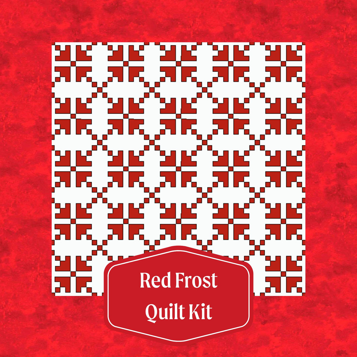 Bella Classic Red Frost Quilt Kit – Fabrications Ottawa