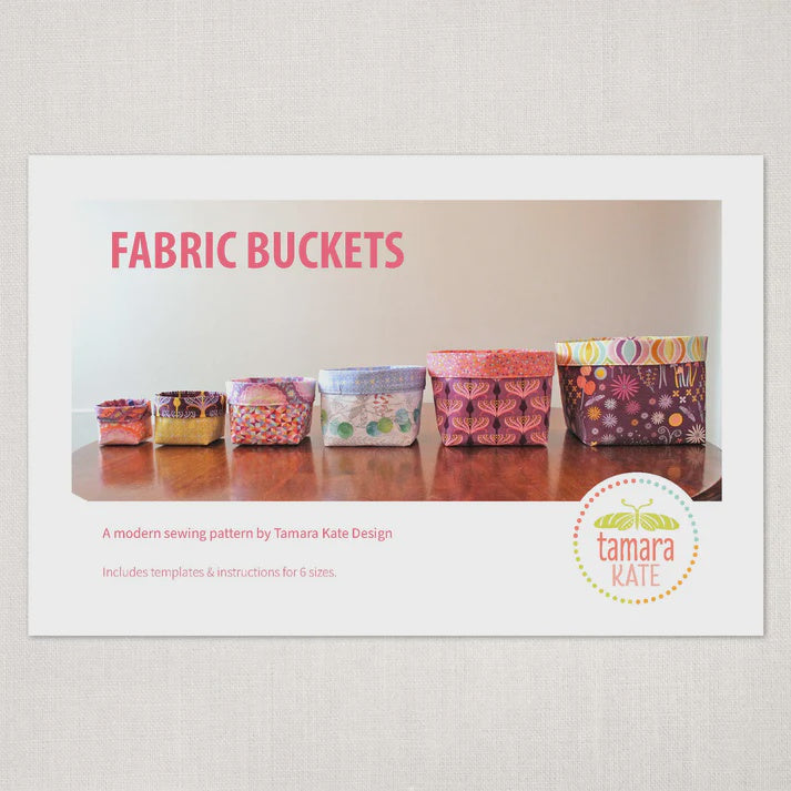Tamara Kate Designs Fabric Buckets Sewing Pattern – Fabrications Ottawa